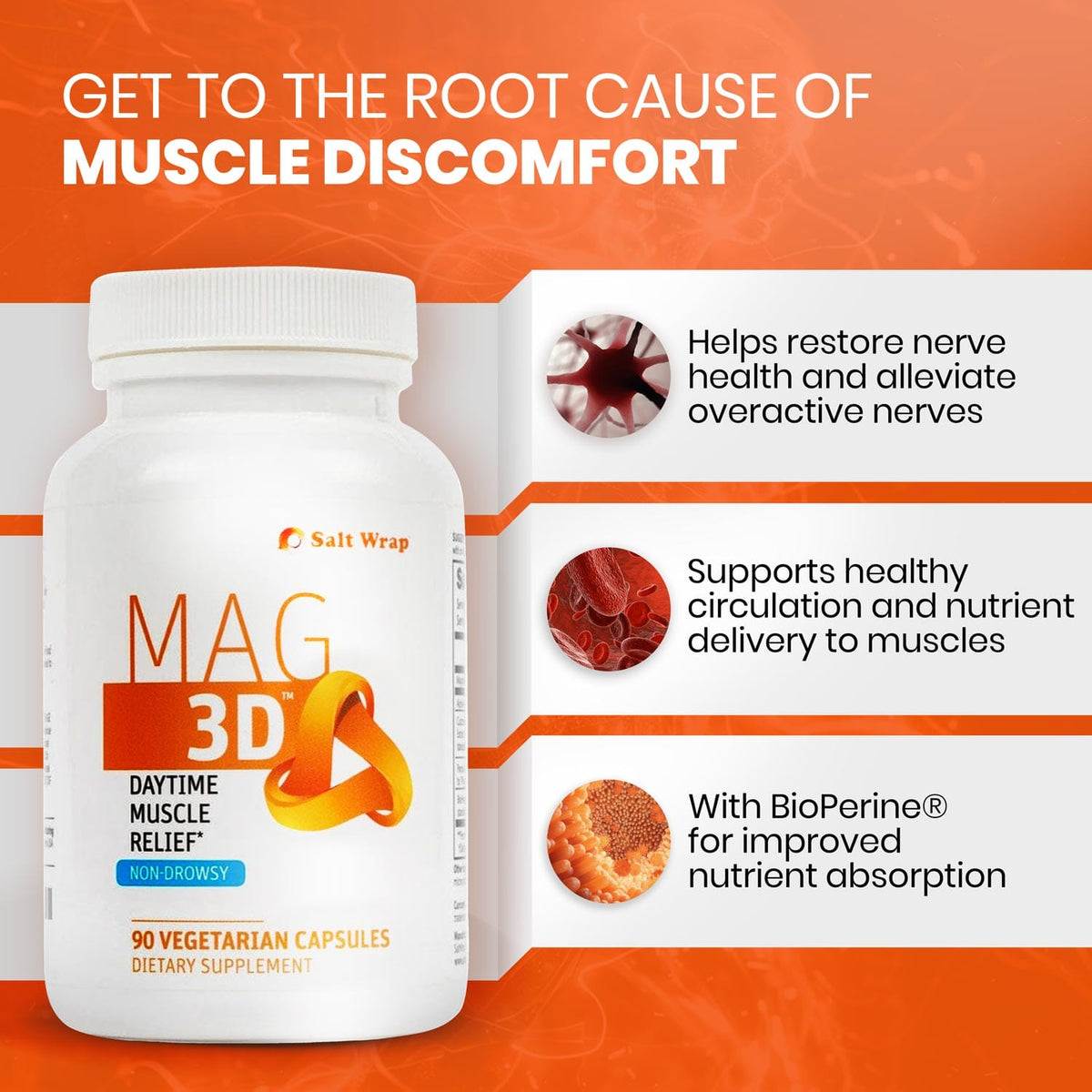 Mag 3D™ Non-Drowsy Muscle Relaxer for Leg Cramps, Nerve Pain, Circulation